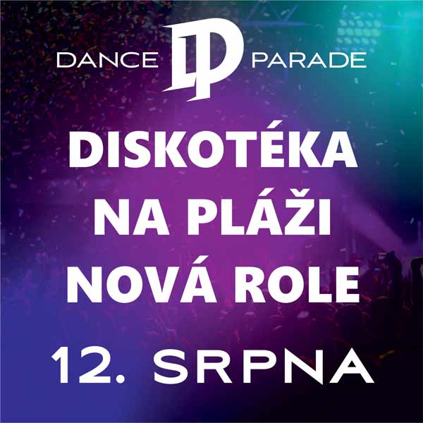 DANCEPARADE CZ „Diskotéka na pláži“ | TICKETPORTAL Vstupenky na Dosah ...