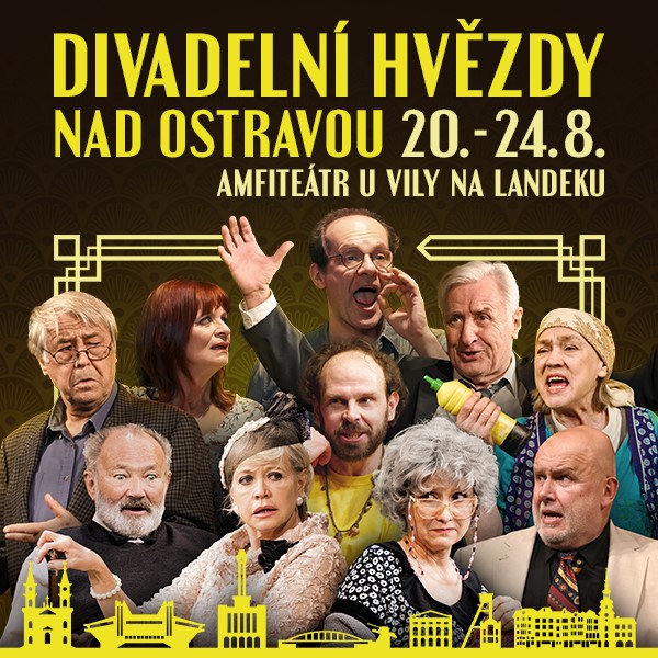 Divadelní hvězdy nad Ostravou – Miluji Tě, tak se měj | TICKETPORTAL Vstupenky na Dosah ...